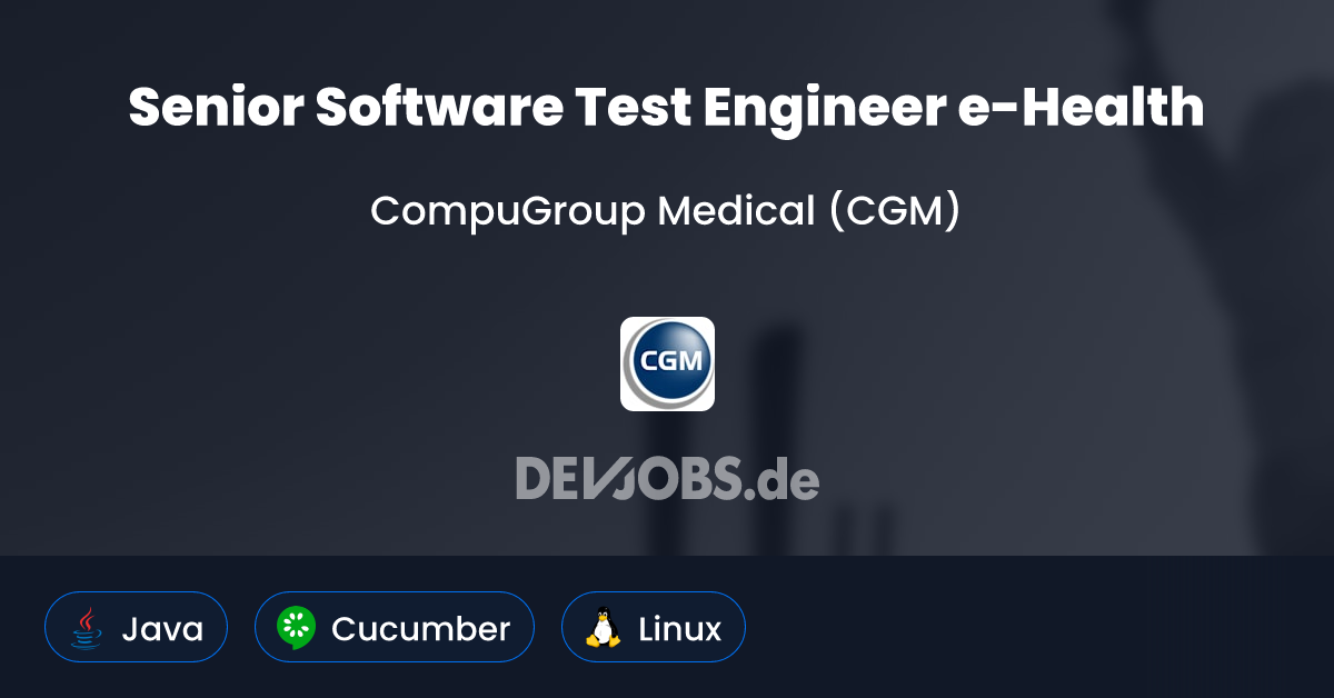 Senior Software Test Engineer e-Health at CompuGroup Medical (CGM ...
