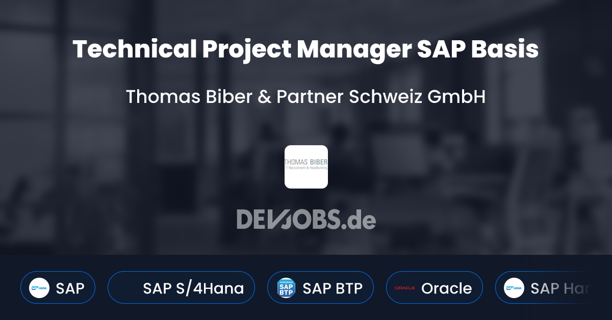 Technical Project Manager SAP Basis at Thomas Biber & Partner Schweiz ...