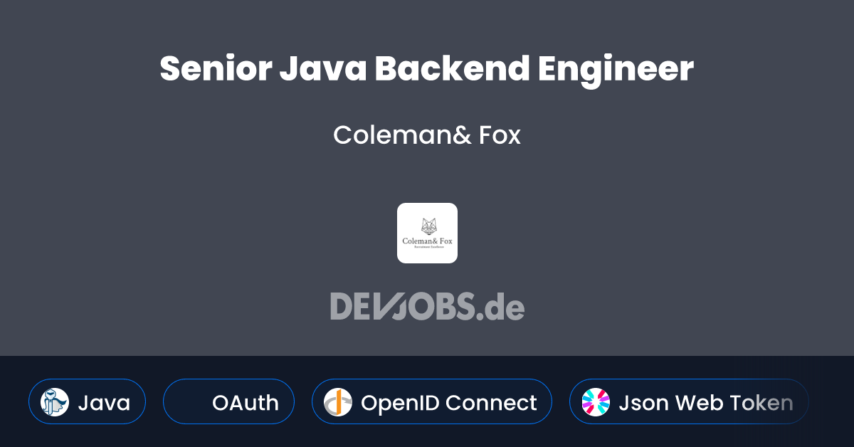 Senior Java Backend Engineer at Coleman& Fox | DEVjobs.de