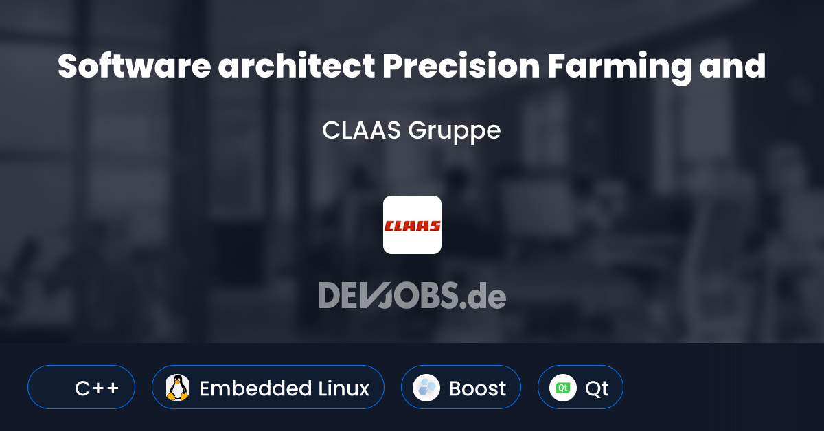 Software architect Precision Farming and Autonomy at CLAAS Gruppe ...