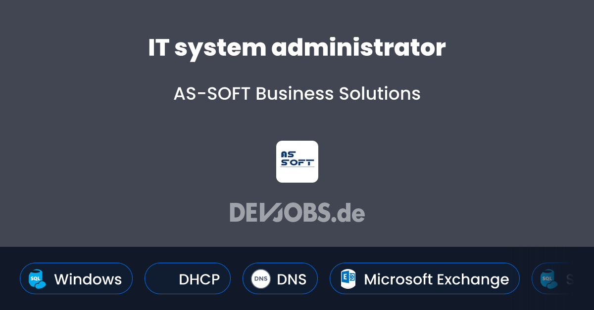 IT system administrator at AS-SOFT Business Solutions | DEVjobs.de