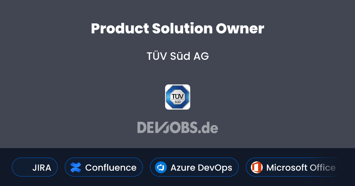 Product Solution Owner at TÜV Süd AG | DEVjobs.de