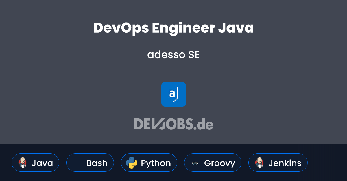 DevOps Engineer Java at adesso SE | DEVjobs.de
