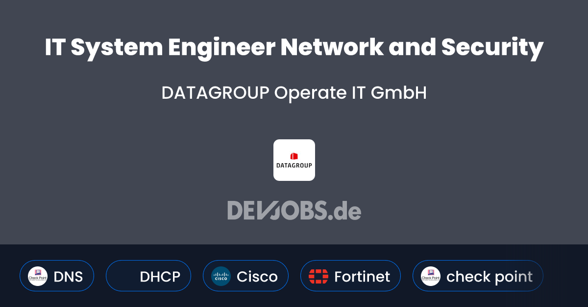 IT System Engineer Network and Security at DATAGROUP Operate IT GmbH | DEVjobs.de